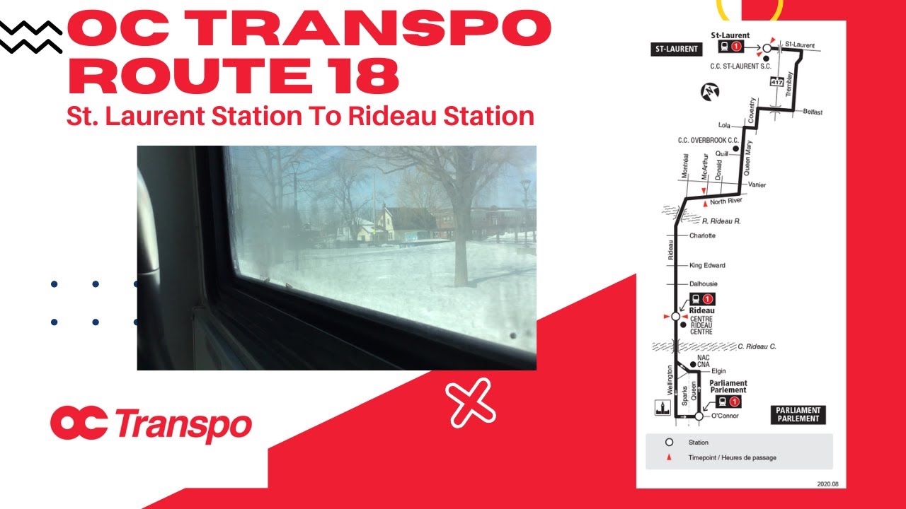 OC Transpo Route 18 - St. Laurent Station To Rideau Station - Full ...
