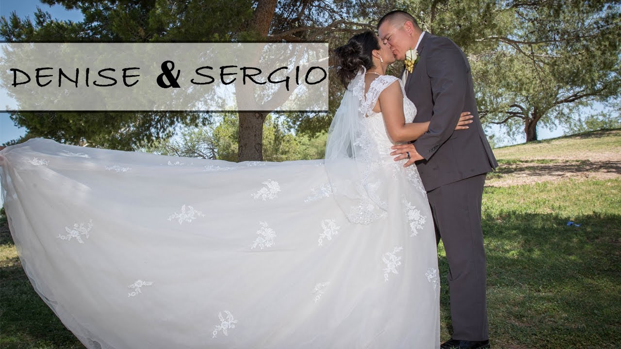 Denise & Sergio Wedding Video El Paso Texas - YouTube