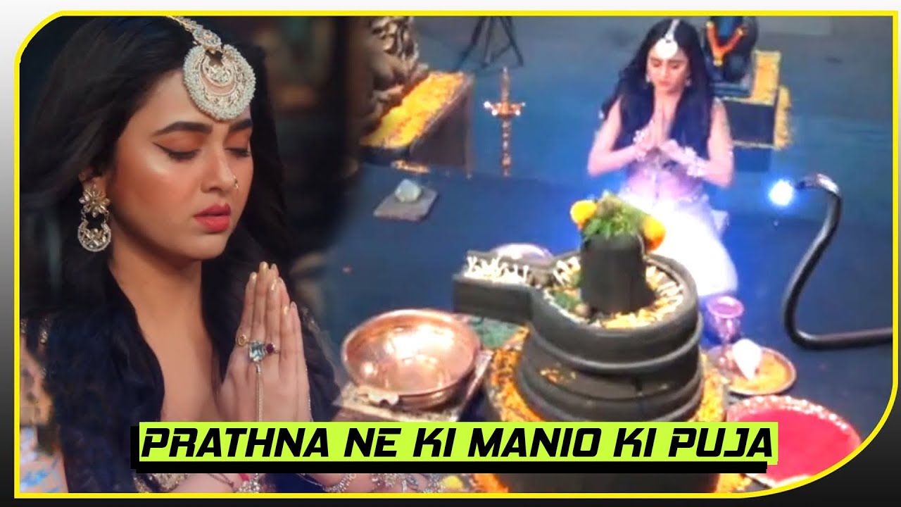 Naagin 6: Raghu Ne Diya Prathna Ko Surprise, Prathna Ne Kiya Manio Ki ...
