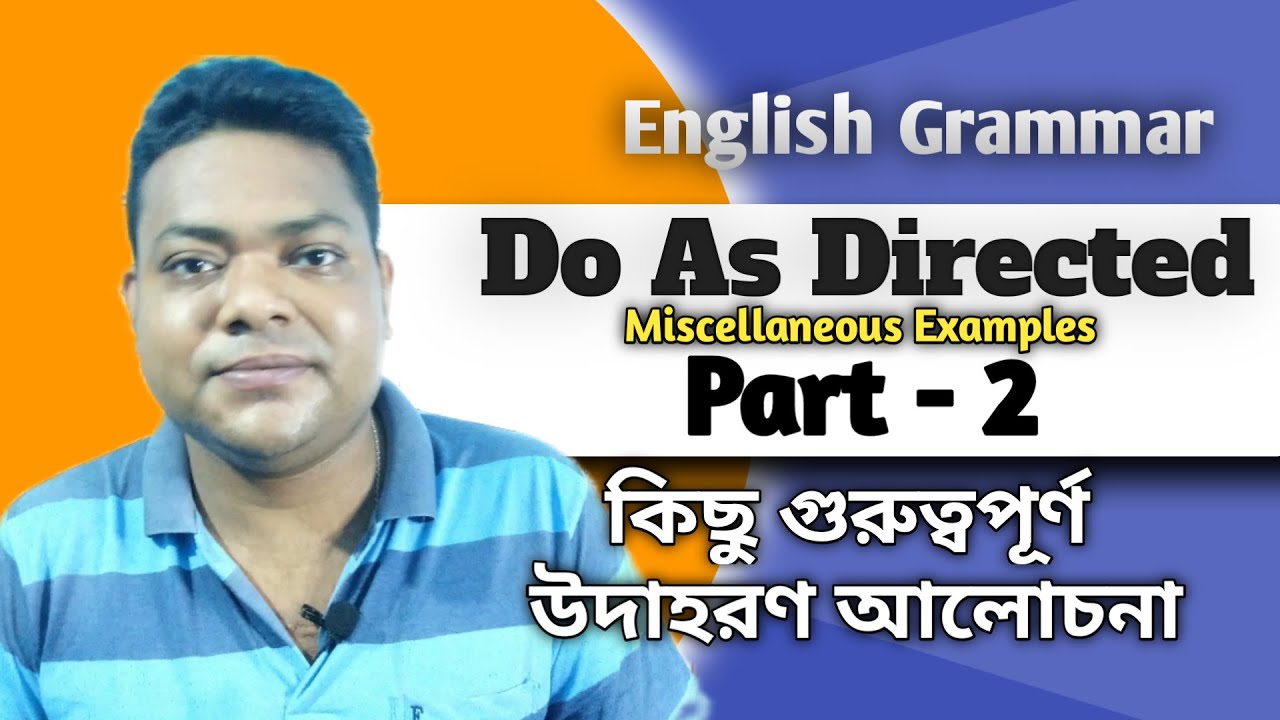 Do as Directed Examples | Do as Directed Examples Part 2 | Various ...