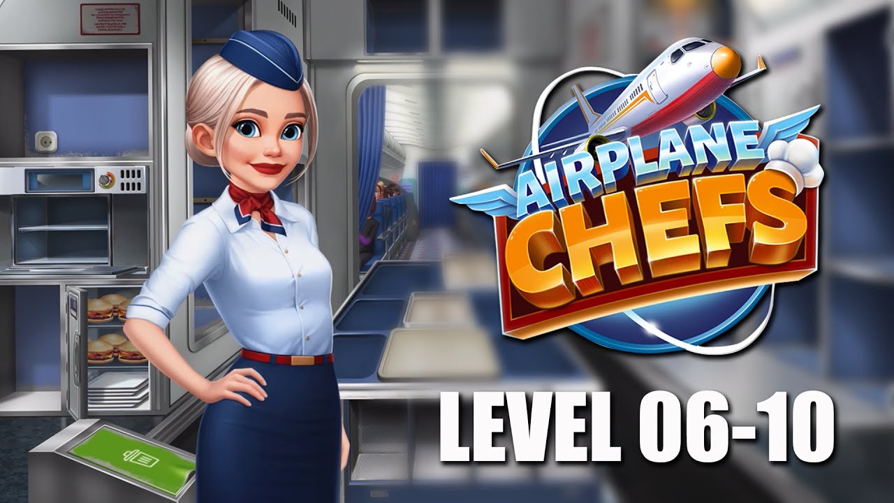 Airplane Chefs - Cooking Game | Denver Airport | Levels 06-10 Gameplay ...