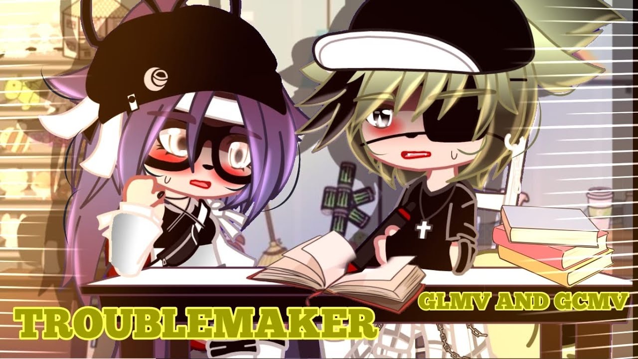 °TROUBLE MAKER [GLMV AND GCMV] ° EMIKO GOBBLERS .... SARA Y JAMES.💜💚 ...