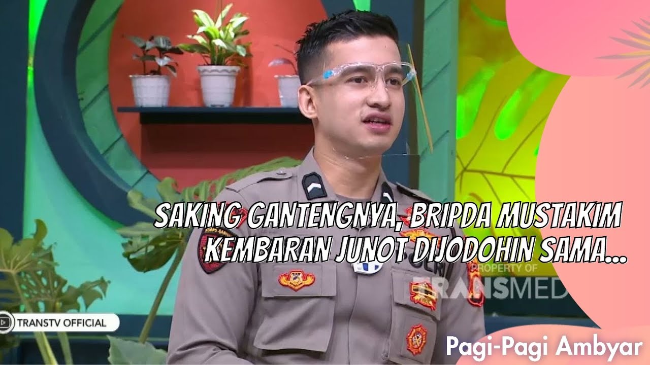 SAKING GANTENGNYA, BRIPDA MUSTAKIM KEMBARAN JUNOT DIJODOHIN SAMA ...