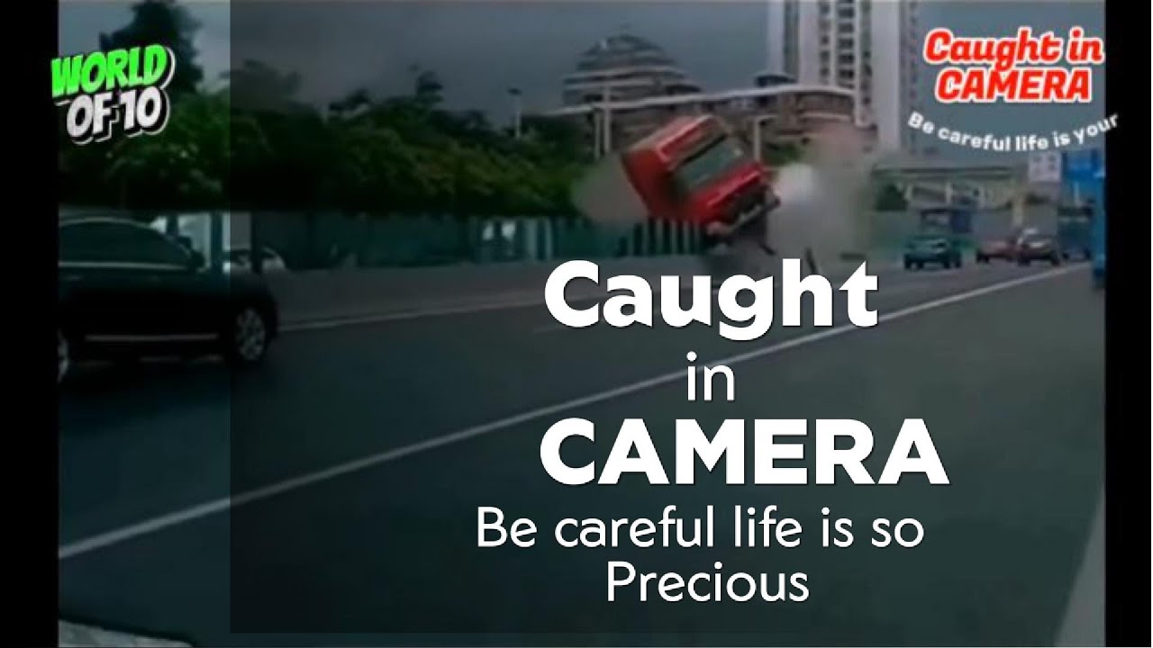 Road accidents that caught in Camera I CCTV videos road Accidents I ...