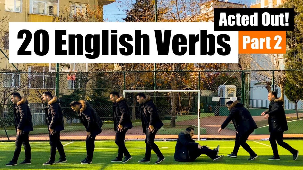 20 Basic Verbs in English Acted Out Part 2 - YouTube