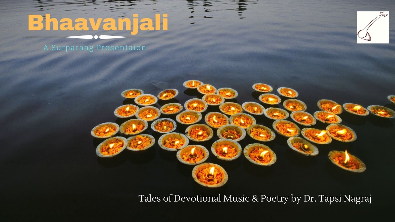 Bhaavanjali | Ep. 2 - Tulsidas | Dr. Tapsi Nagraj - YouTube