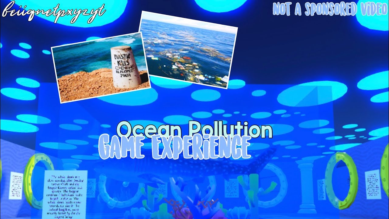 Ocean Pollution Experience Game // Refuse, Reuse, Recycle ...