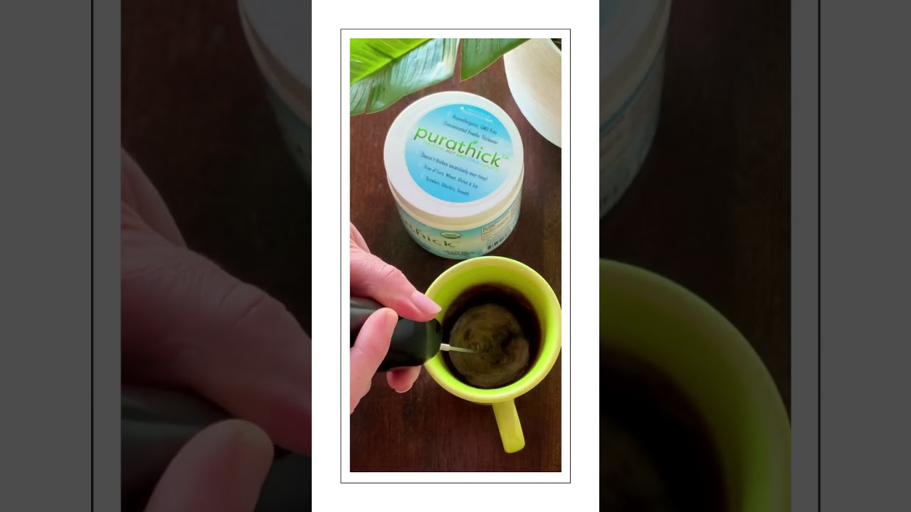 Thickening Coffee to Mildly Thick (nectar like) Organic Purathick ...