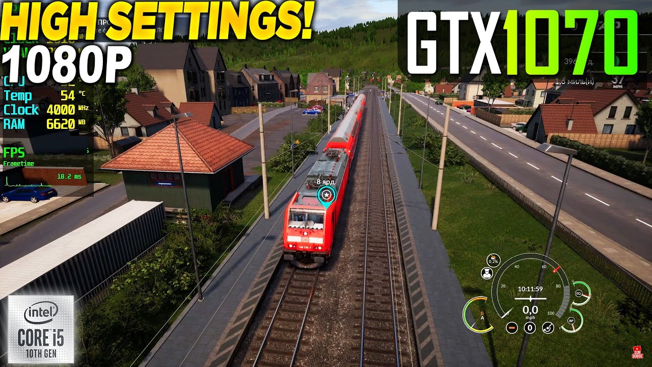 Train Sim World 2020 GTX 1070 - 1080p High, - YouTube