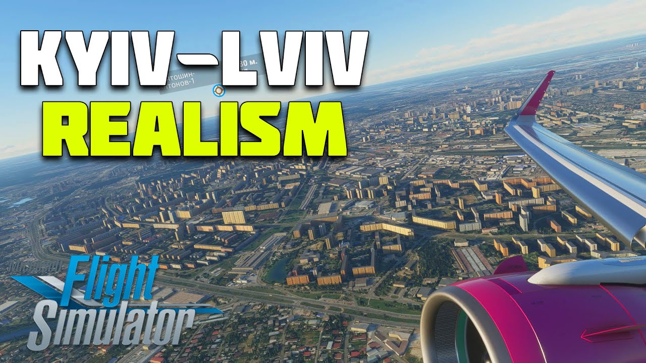 Microsoft Flight Simulator 2020 | Киев - Львов | Ultra Realism Landing ...