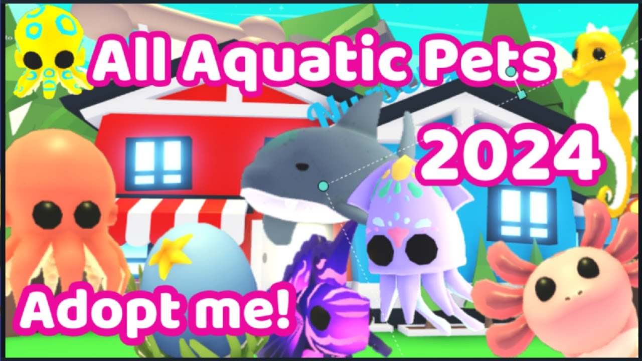 All Aquatic Pets in Adopt me 2024 Complete Guide Rarity, Cost & Origins ...