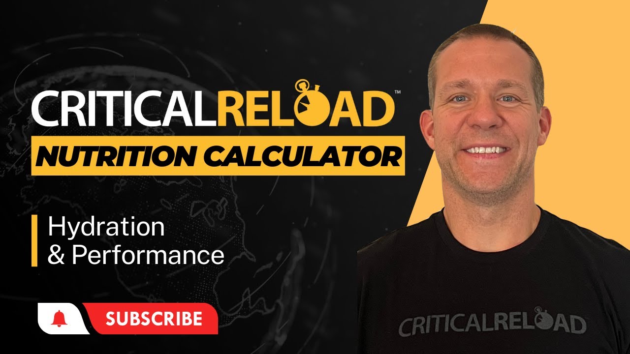 Critical Reload Nutrition Calculator: Hydration & Performance - YouTube