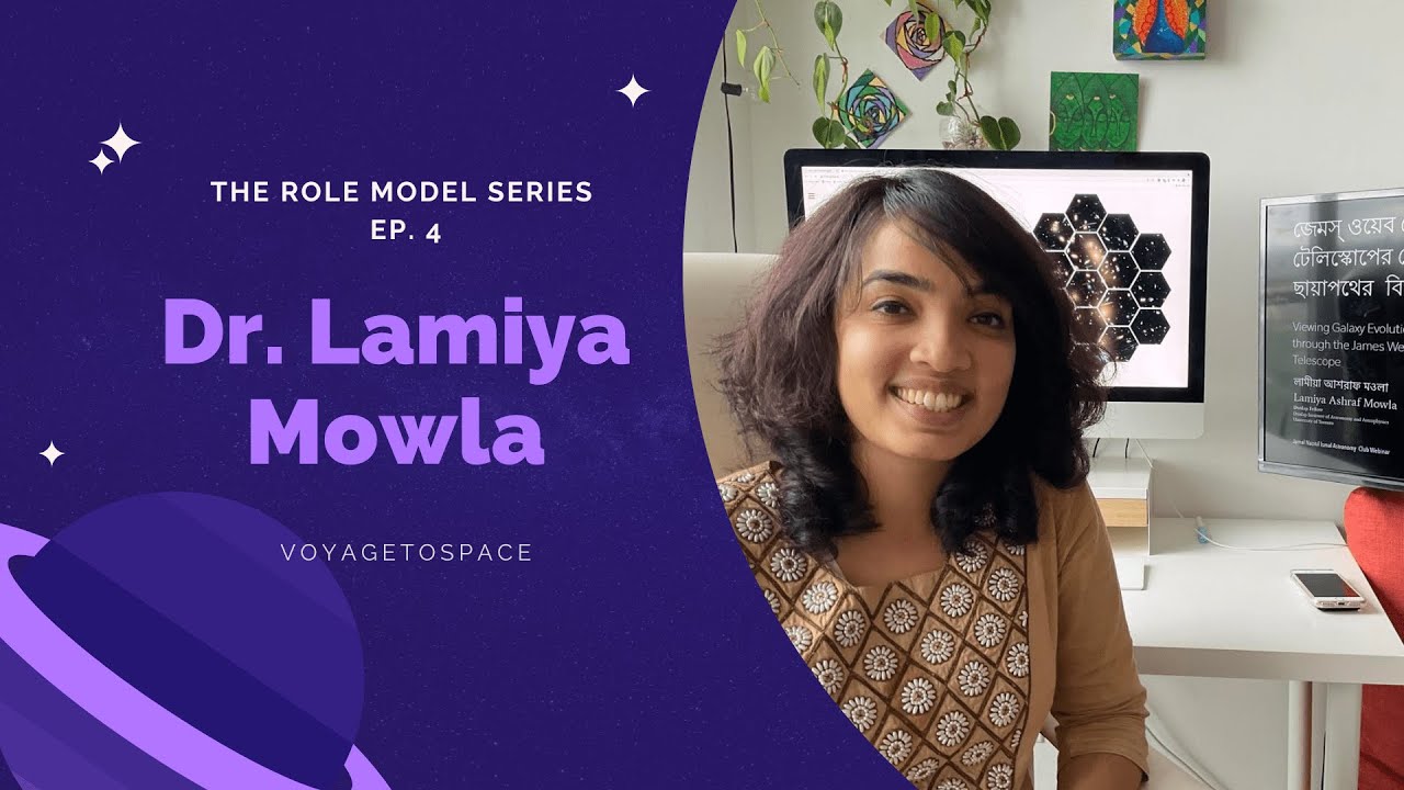 Interview with Dr. Lamiya Mowla | Dunlap Institute | Role Model Series ...