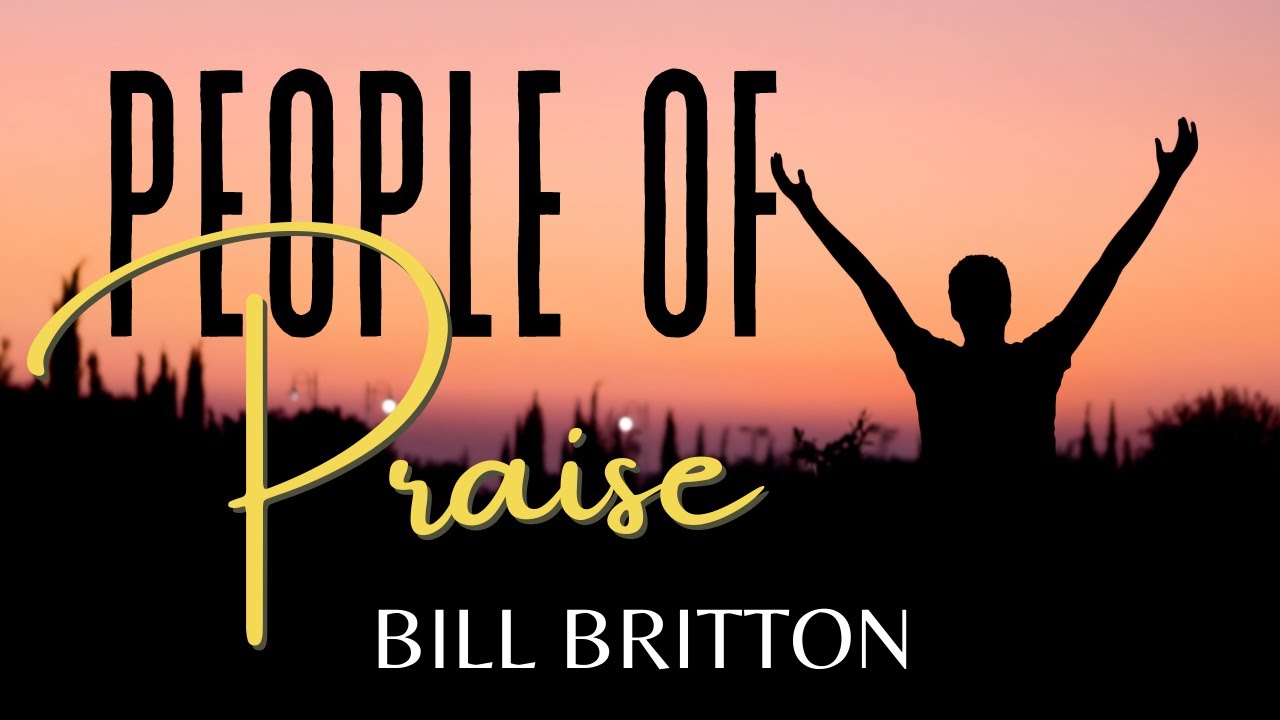 People of Praise - YouTube