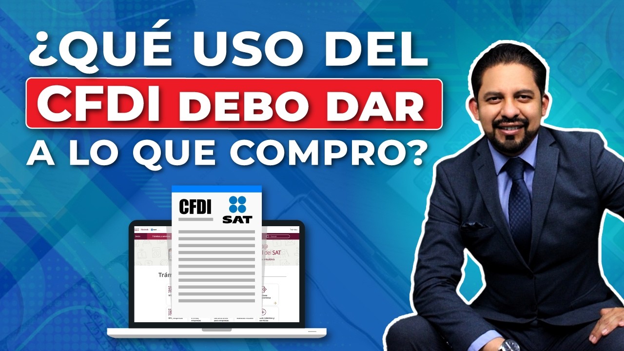 ¿Qué uso del CFDI debo dar a lo que compro? #impuestos #cfdi #negocios ...