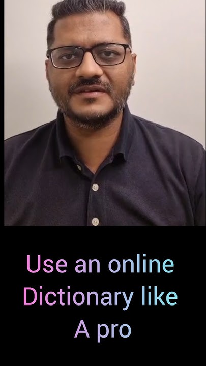 Use an online Dictionary like a pro! - YouTube