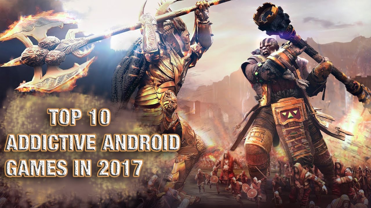 TOP 10 ADDICTIVE ANDROID GAMES 2017 - YouTube
