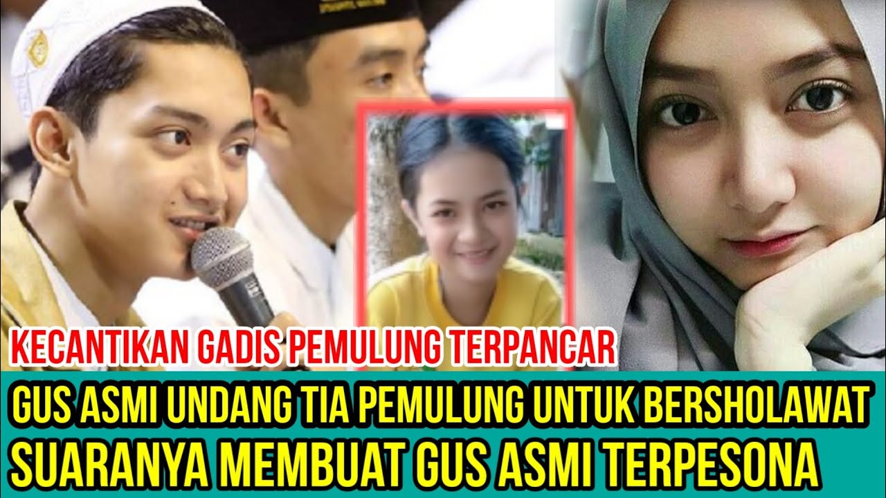 Gus Asmi Terpesona Dengan Wajah Dan Suara Merdu Tia Pemulung Saat ...