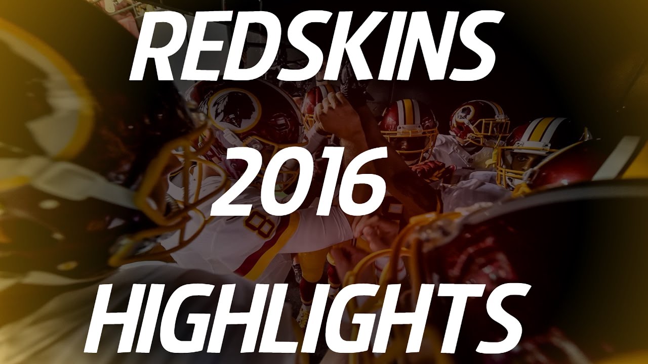 Washington Redskins 2016-2017 Highlights - YouTube