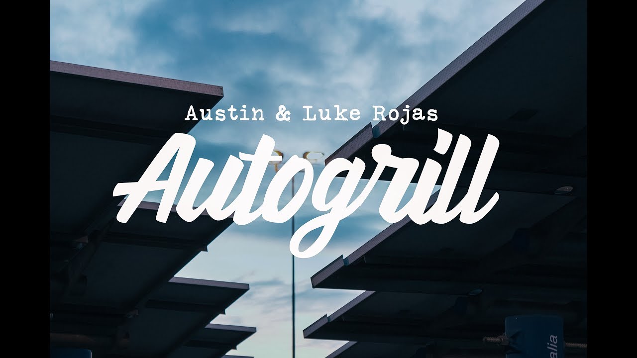 Austin & Luke Rojas - Autogrill - YouTube