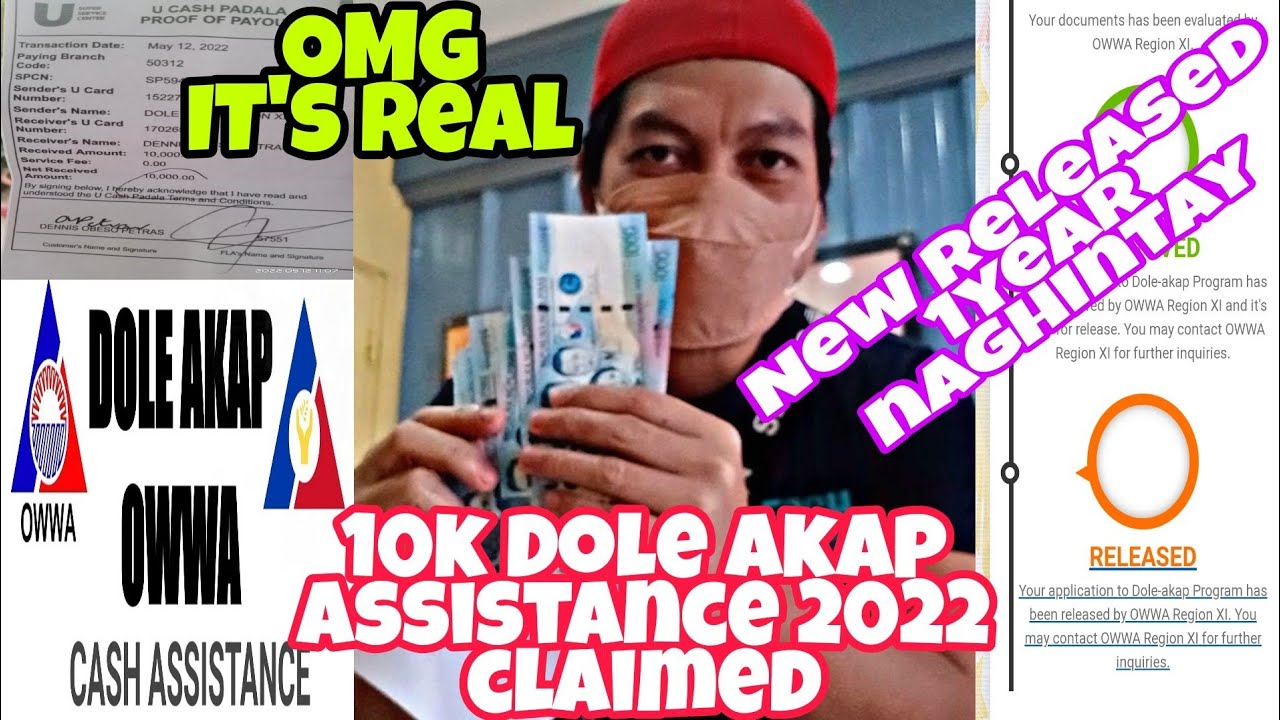 FINALLY:MAG-ISANG TAON,10K DOLE AKAP ASSISTANCE 2022 NAKUHA KO NA SA USSC/DOLE AKAP ASSISTANCE ...