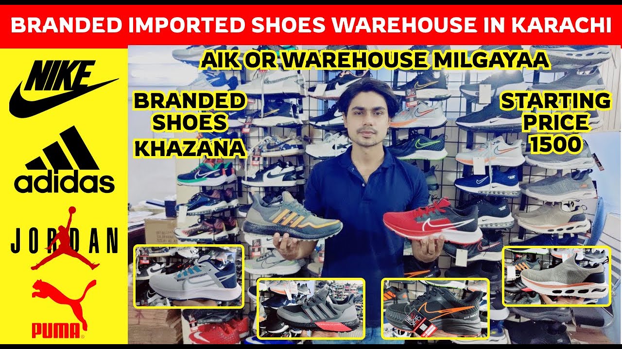 Branded Imported Shoes Warehouse in Karachi | NIKE, ADIDAS, PUMA ...
