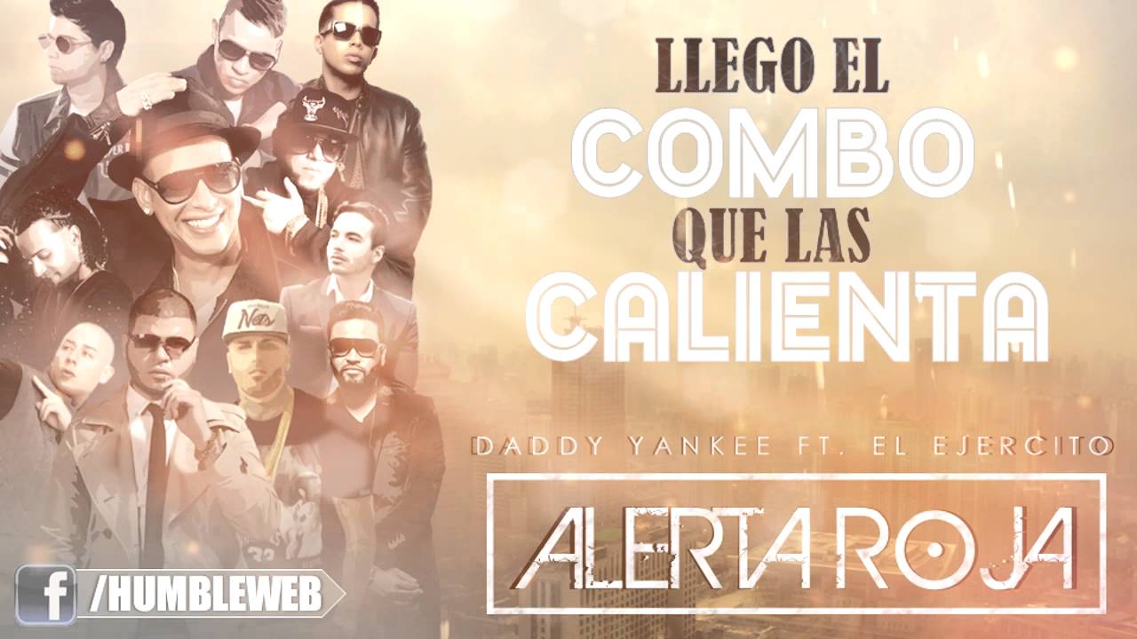 Alerta Roja (Letra) - Daddy Yankee y Varios Artistas \ Reggaeton 2016 ...