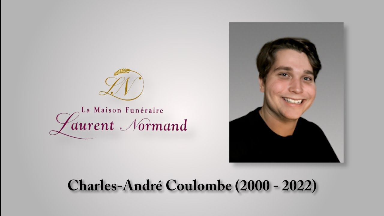 Charles-André Coulombe (2000 - 2022) - YouTube