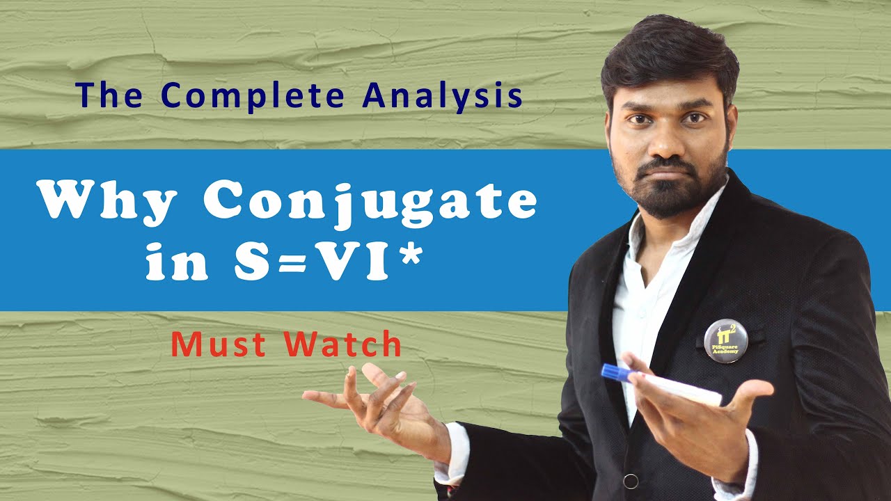 Why conjugate for complex power S=VI* Interesting insights - YouTube