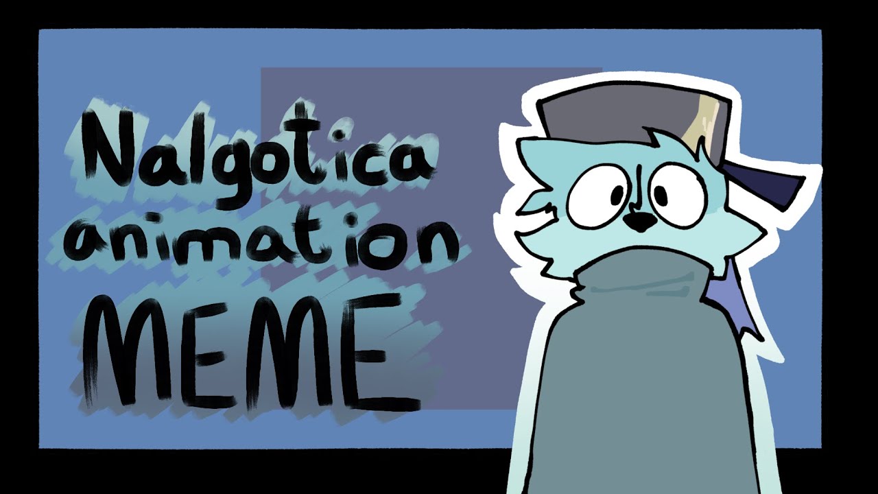 Nalgotica animation meme (flipaclip) - YouTube