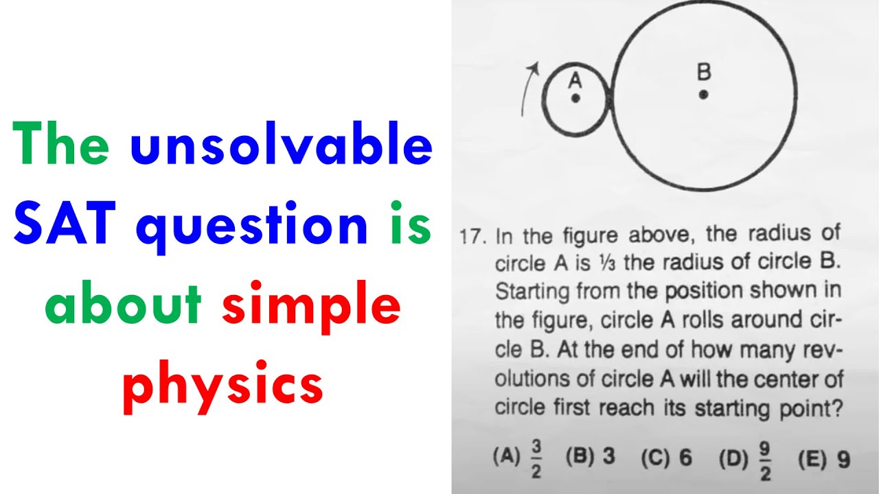 The Unsolvable SAT Question is About Physics | Physics Fun - YouTube