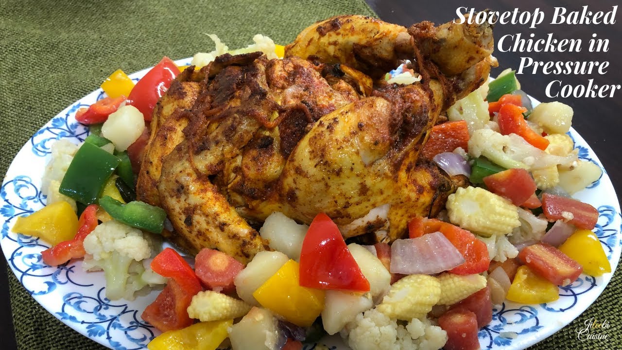 No oven Baked Chicken with veggies |Whole chicken baked in Pressure ...