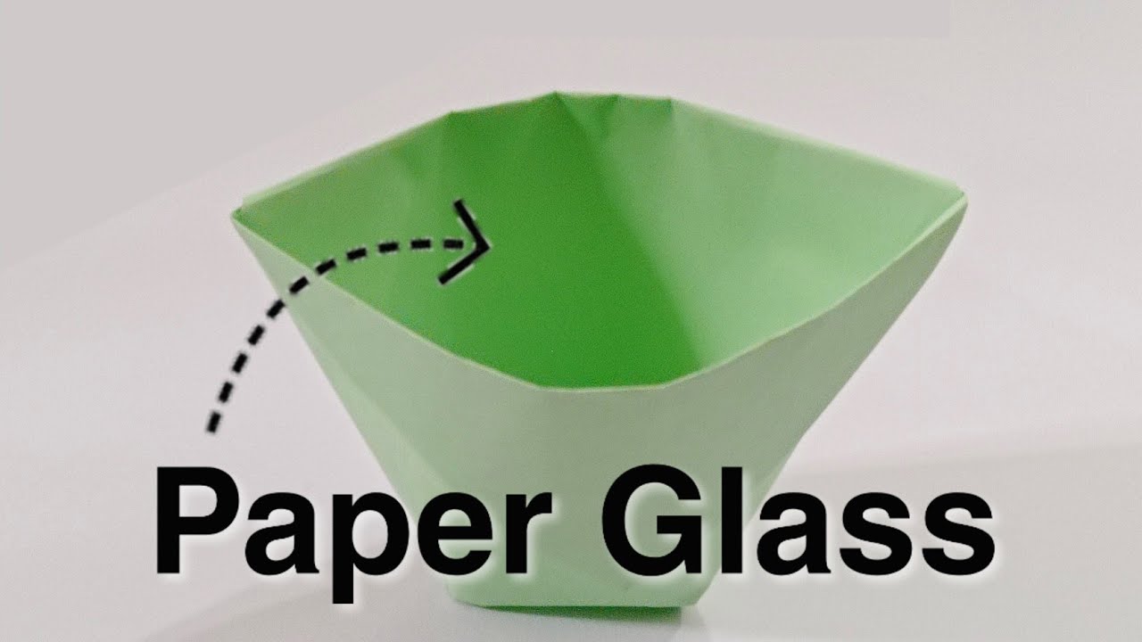How To Make Paper Glass To Drink Water - Origami Glass Cup - YouTube