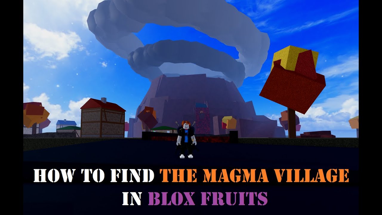 Where is Magma Village in Blox Fruits | Way to Magma Village Location # ...