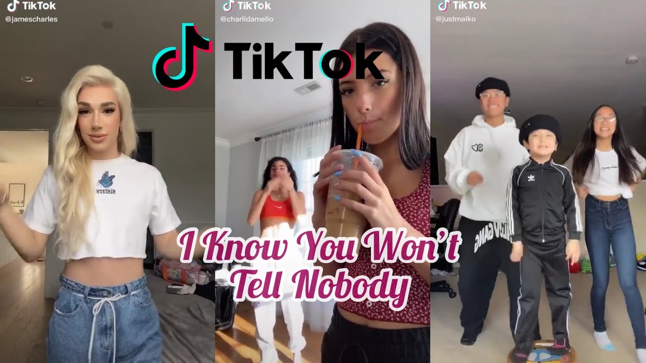 I Know You Won’t Tell Nobody (TikTok Compilation) - YouTube
