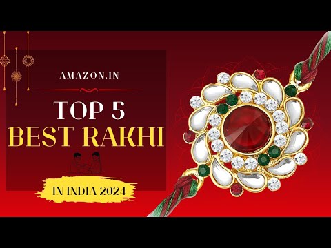 Top-5 Best Rakhi Collection On Amazon / Best Rakhi To Buy / Top 5 Rakhi ...
