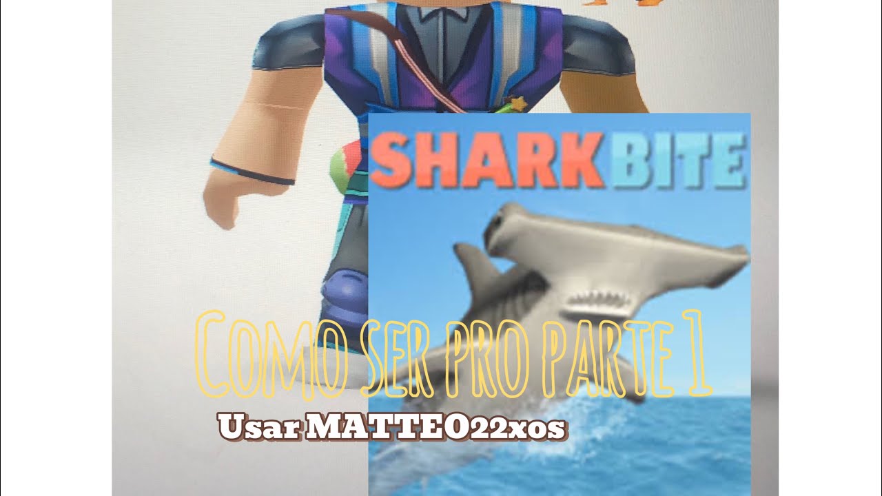 Shark bite 1 como ser pro parte 1. (Hero pin y matteo) - YouTube