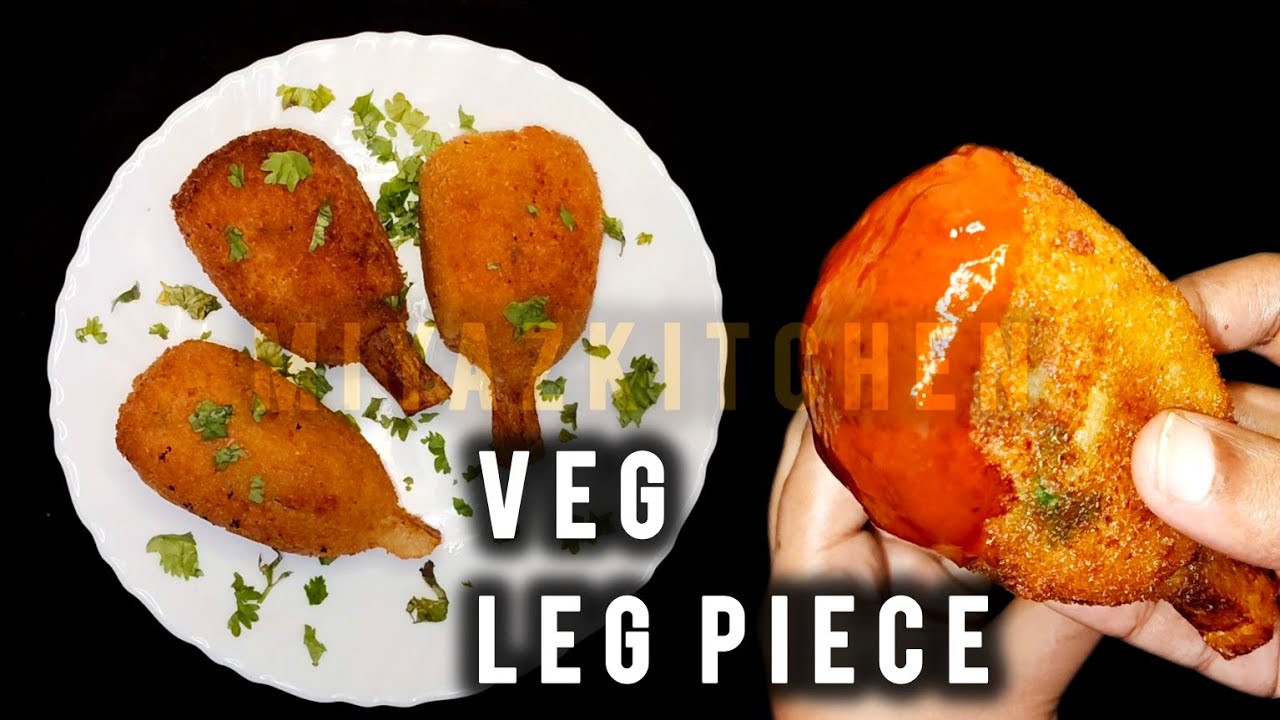 VEG LEG PIECE 🍗 I CRISPY & JUICY SNACKS RECIPE BY @MiyazKitchen # ...