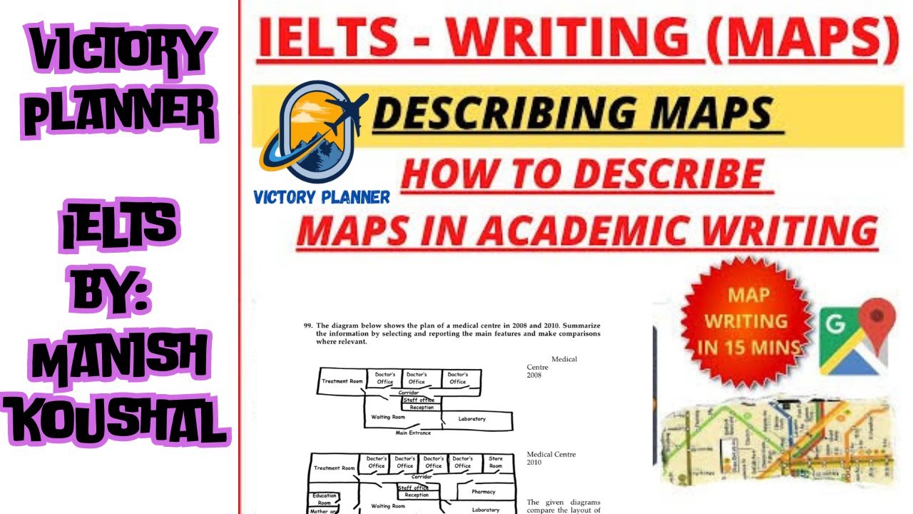 IELTS WRITING (MAP) | BY: MANISH KOUSHAL | VICTORY PLANNER SGNR # ...