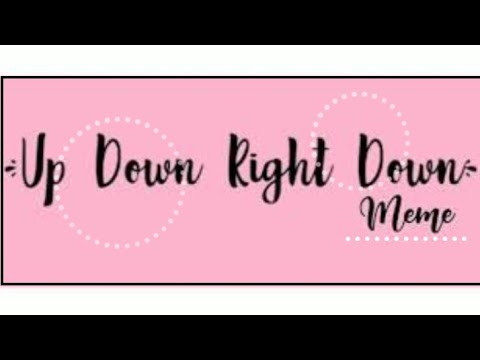 Up Down Right Down Meme // Background // Free To Use //Read Desc! - YouTube