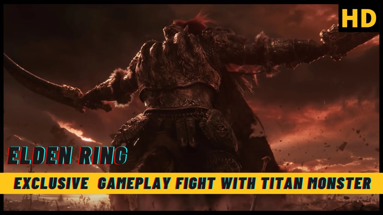 EXCLUSIVE ELDEN RING Gameplay FIGHT WITH TITAN MONSTER - YouTube