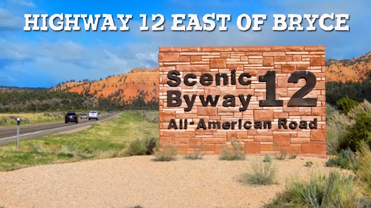 Scenic Utah Highway 12 and Bryce National Park - YouTube