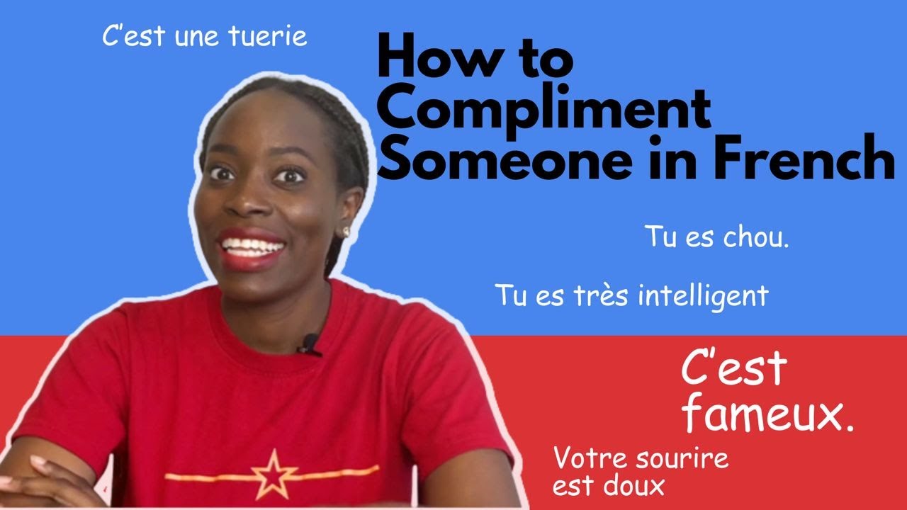 How to Give Compliments to Sound Like a Native in French! - YouTube