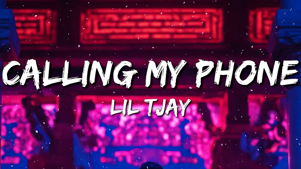 Lil Tjay - Calling My Phone (Lyrics) feat. 6LACK - YouTube