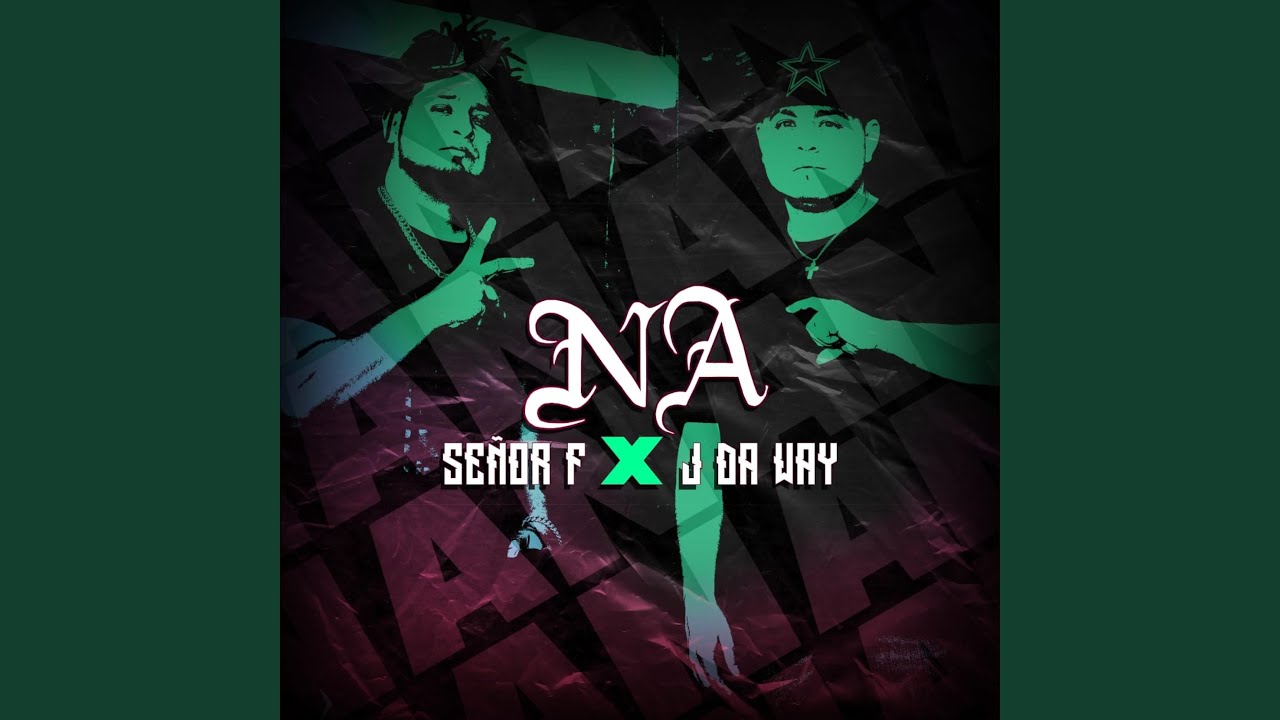 Na (feat. J DA WAY) - YouTube Music