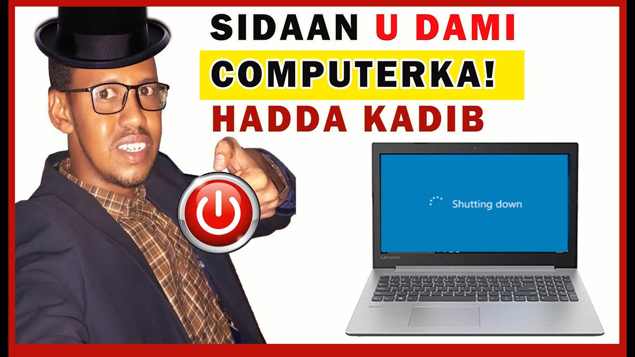 Computerkaaga Sidaan Udami Hadda Kadib - Qaabka ugu fudud ee Computer ...