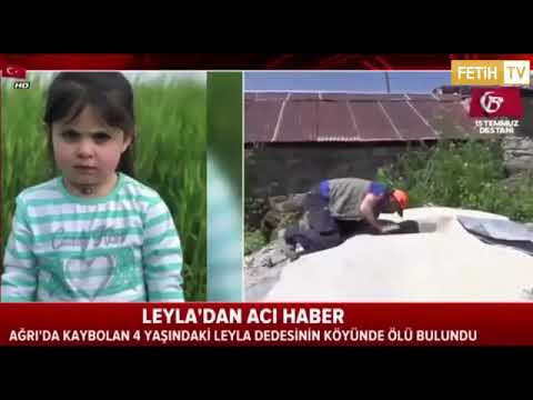 Ağrı'da kaybolan 3 yaşındaki Leyla