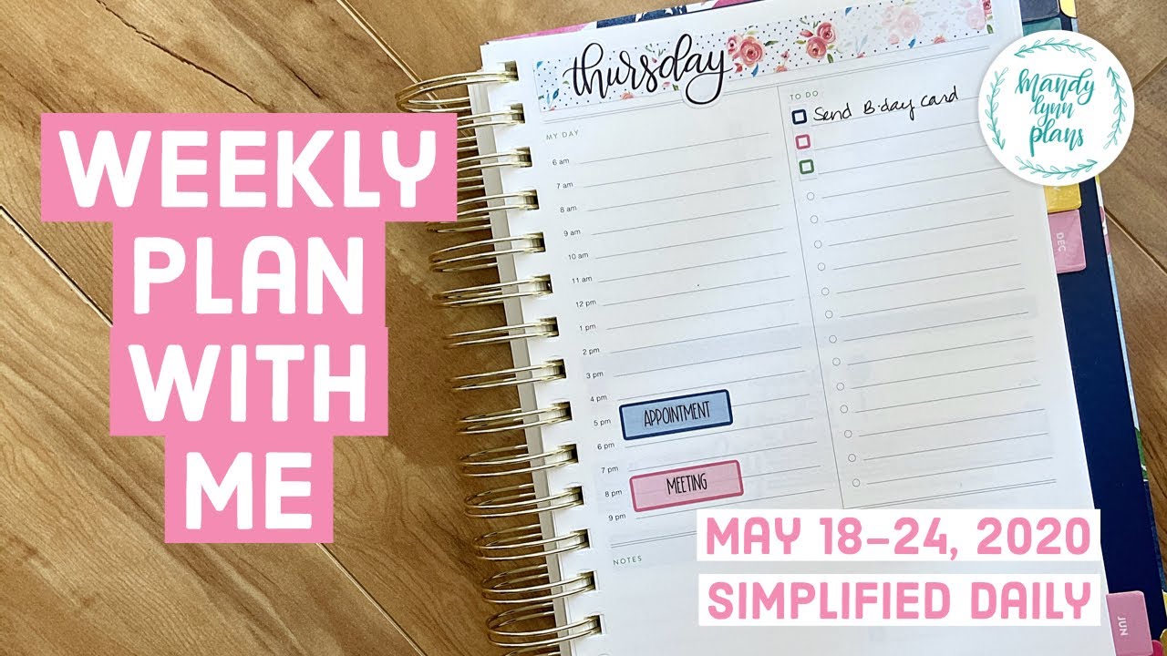Weekly 'Simplified Daily' Plan with Me || May 18-24 2020 || Mandy Lynn Plans - YouTube