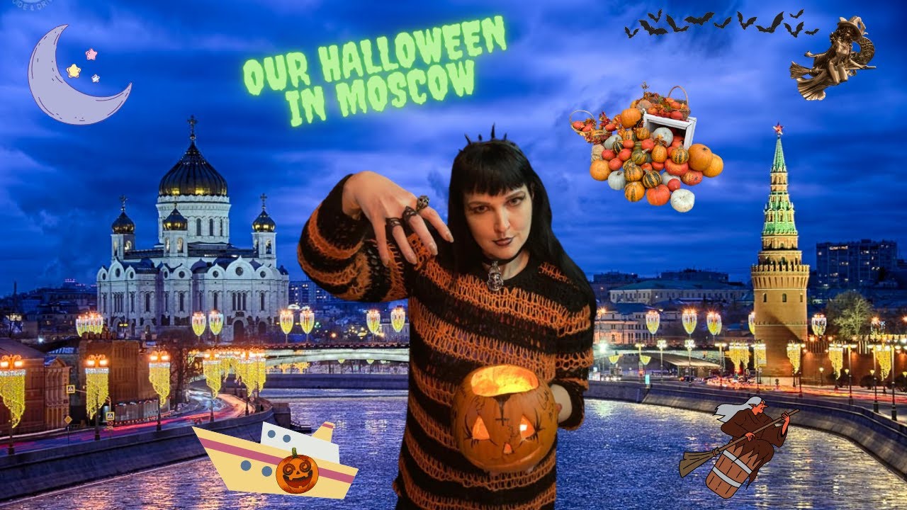 HOW WE CELEBRATED HALLOWEEN 2022 || AND IS THERE HALLOWEEN IN MOSCOW ...