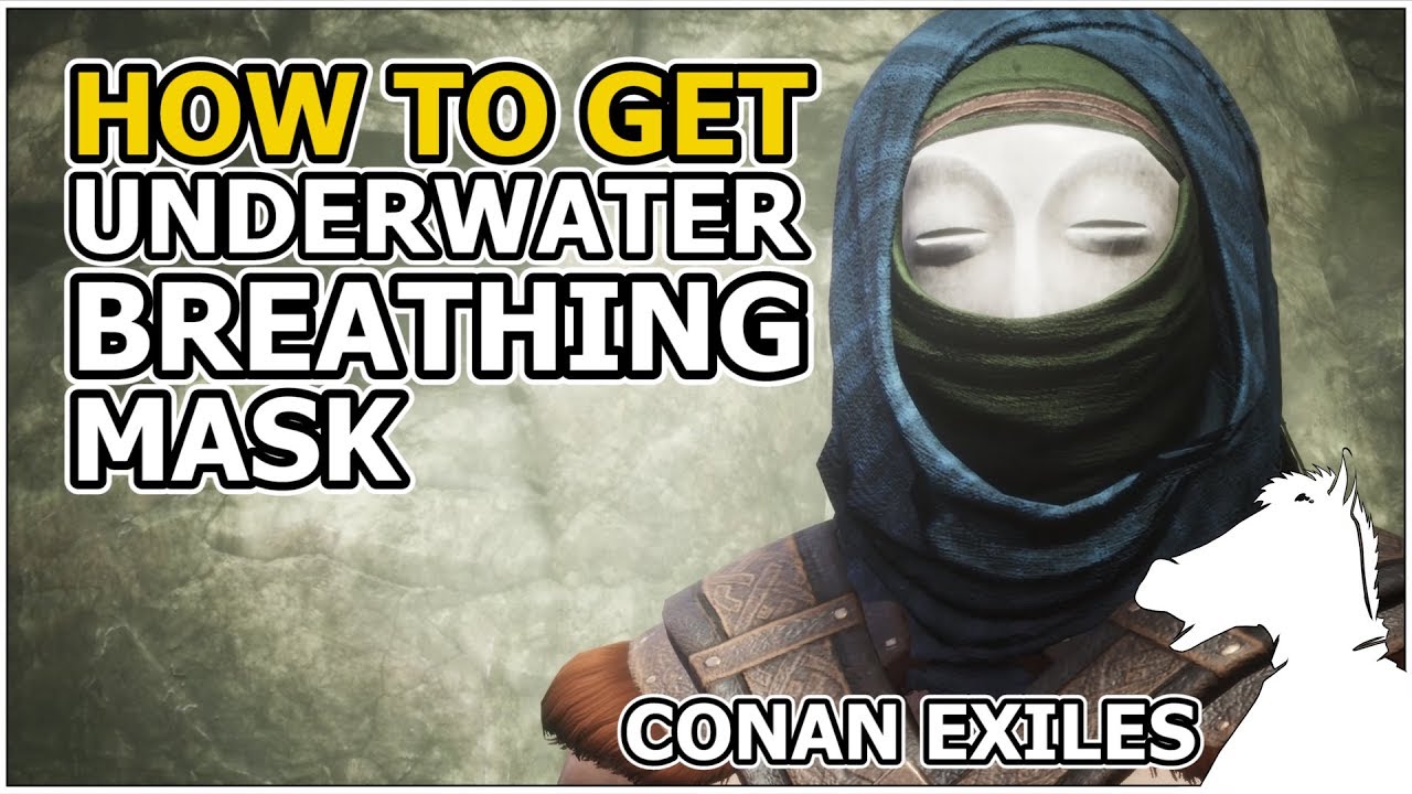 How to get Underwater Breathing Mask | CONAN EXILES - YouTube